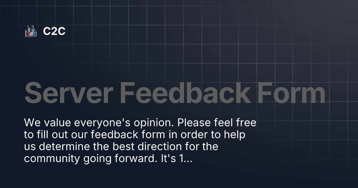 Server Feedback Form | C2C
